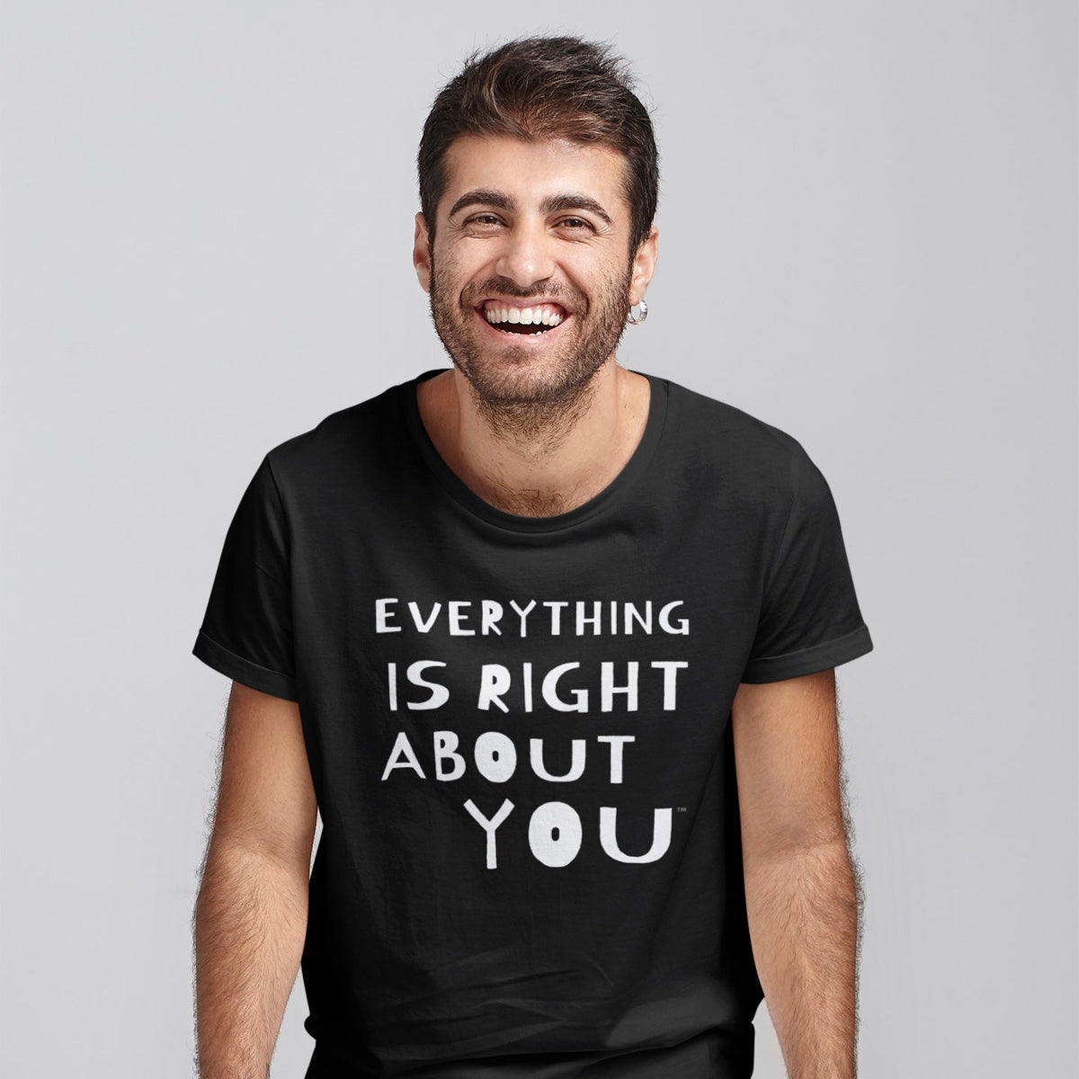 Men – EVERYTHING IS RIGHT ABOUT YOU